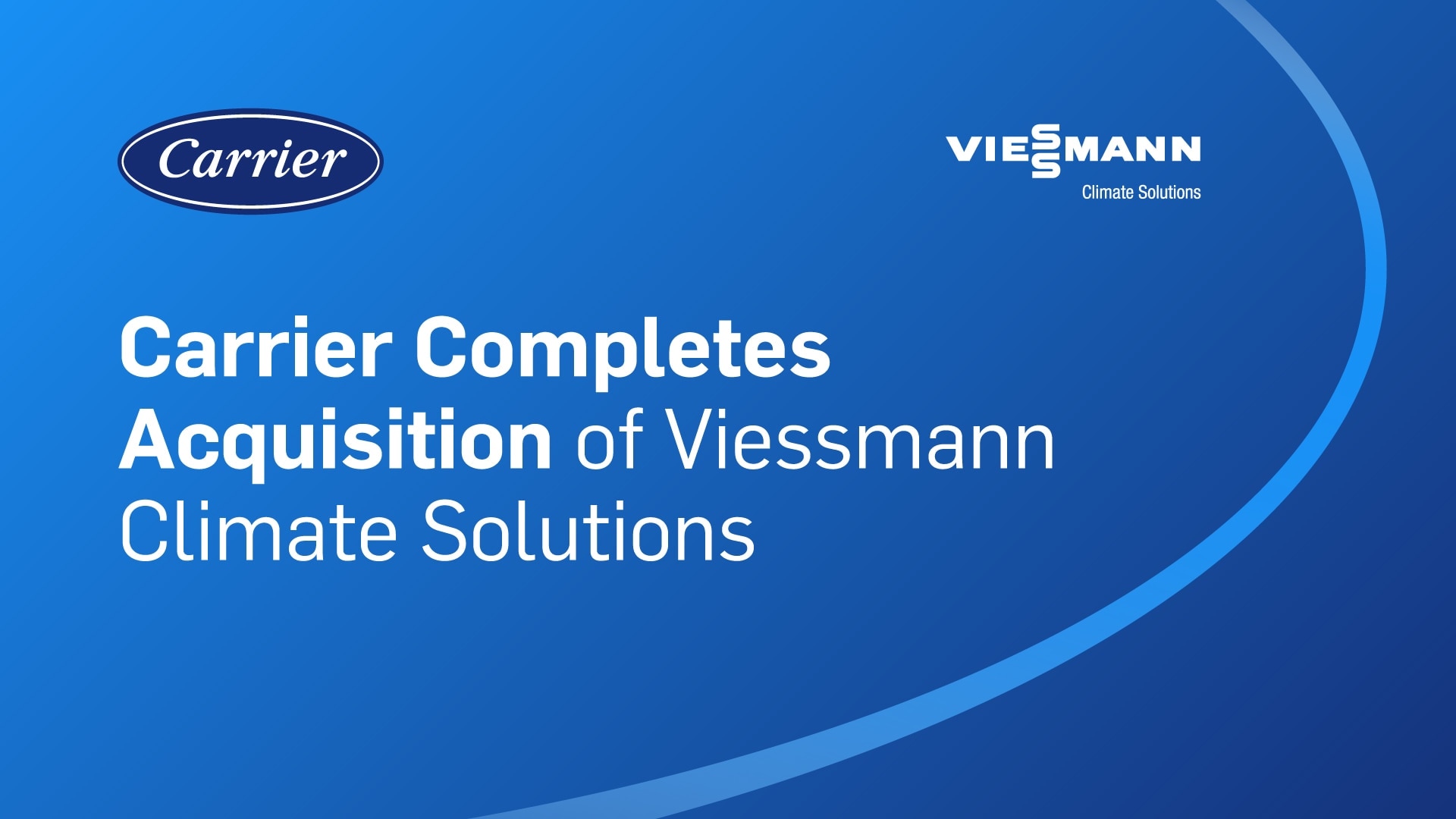 Carrier completa la adquisición Viessmann CS | Viessmann ES